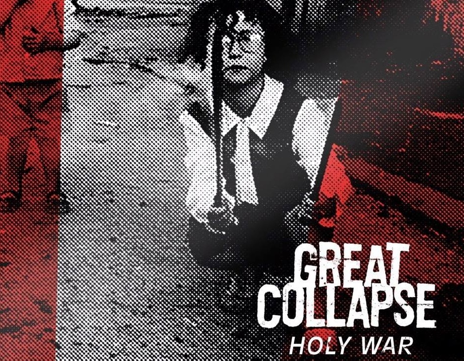 Great Collapse - Holy War